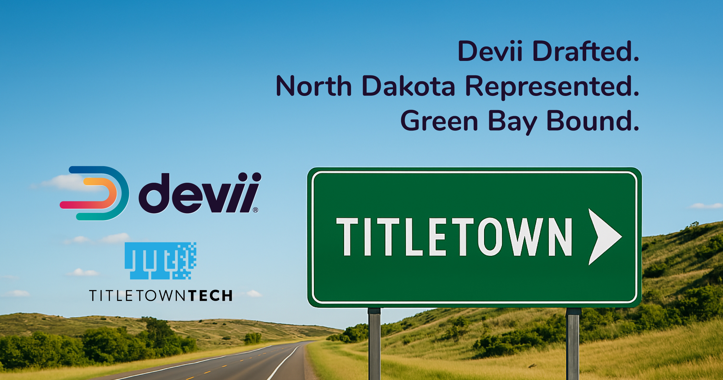 Devii to Represent North Dakota at TitletownTech Startup Draft Combine ...